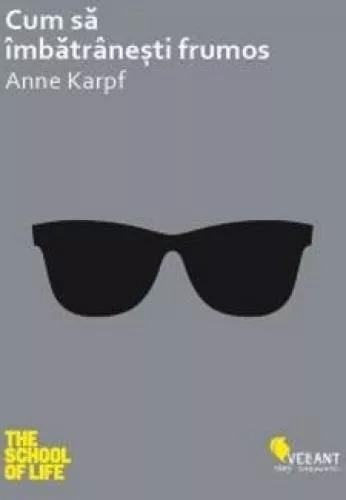 Cum Sa Imbatranesti Frumos - Anne Karpf 978-606-8642-11-6 - cel.ro