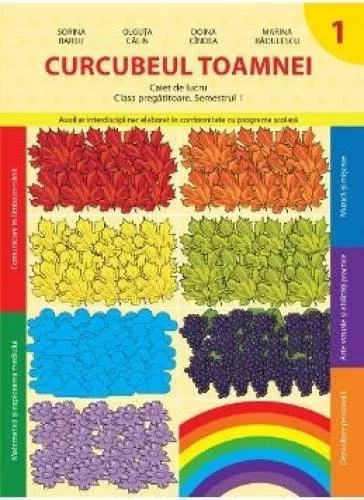 Curcubeul toamnei caiet de lucru clasa pregatitoare semestrul 1 ...