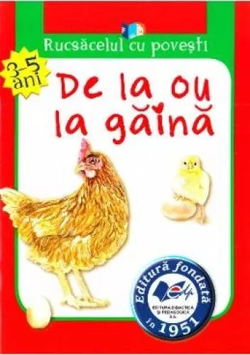 De la ou la gaina Rucsacelul cu povesti 3-5 ani 978-606-31-0588-3 - cel.ro