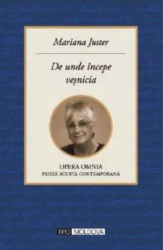 De unde incepe vesnicia - Mariana Juster 978-973-168-837-4 - cel.ro