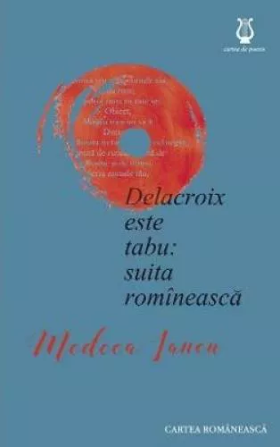 Delacroix este tabu suita romineasca - Medeea Iancu 978-973-23-3161-3 ...