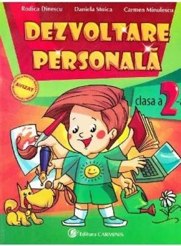 Dezvoltare personala clasa 2 - Rodica Dinescu Daniela Stoica Carmen ...