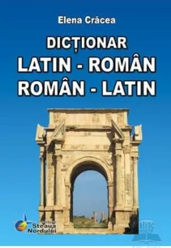 Dictionar latin-roman roman-latin 973-8459-43-4 - cel.ro