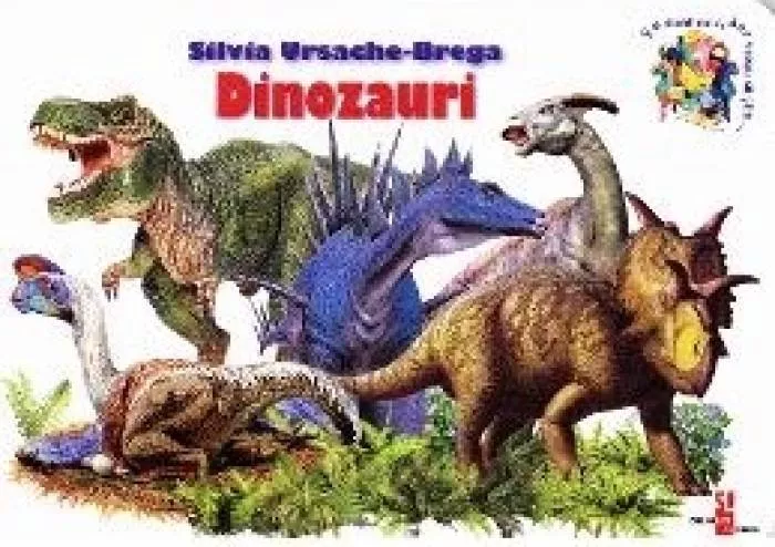 Dinozauri - Silvia Ursache-Brega 978-9975-126-85-4 - cel.ro