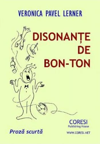 Disonante de bon-ton - Veronica Pavel Lerner 978-606-996-421-7 - cel.ro