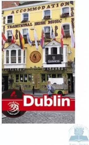 Dublin - Calator pe mapamond 978-606-8050-26-3 - cel.ro