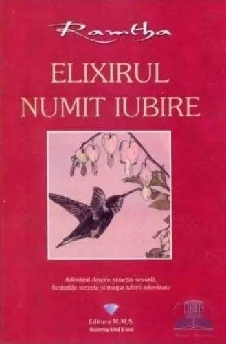 Elixirul numit iubire - Ramatha 973-92384-1-7