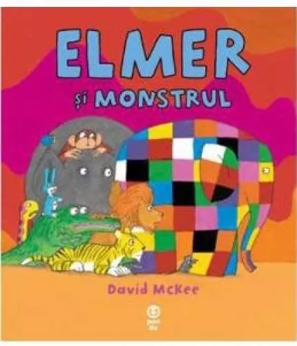 Elmer si monstrul - David Mckee 978-973-1989-83-9 - cel.ro