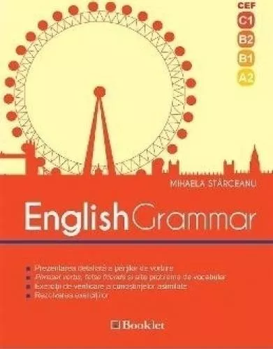 English grammar - Mihaela Starceanu 978-606-590-278-7 - cel.ro