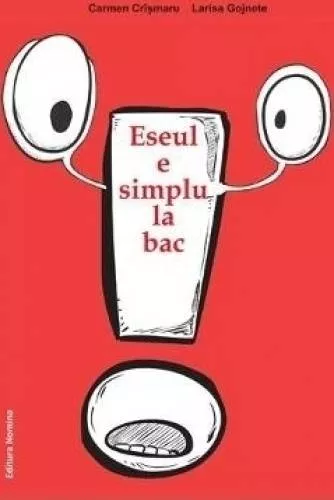 Eseul e simplu la Bac - Carmen Crismaru Larisa Gojnete 978-606-535-494 ...