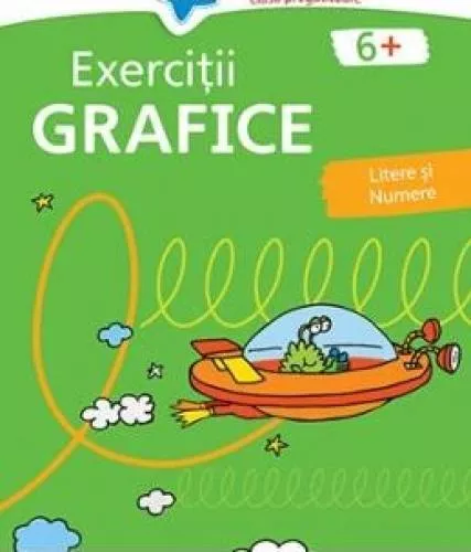 Exercitii grafice 6 ani+ verde 978-606-535-624-5 - cel.ro