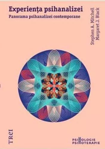 Experienta psihanalizei - Stephen A. Mitchell Margaret J. Black - cel.ro