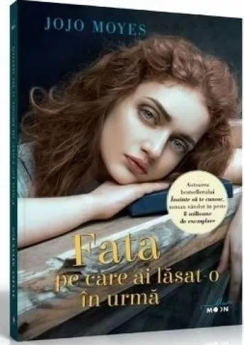 Fata pe care ai lasat-o in urma - Jojo Moyes 9786063310690 - cel.ro