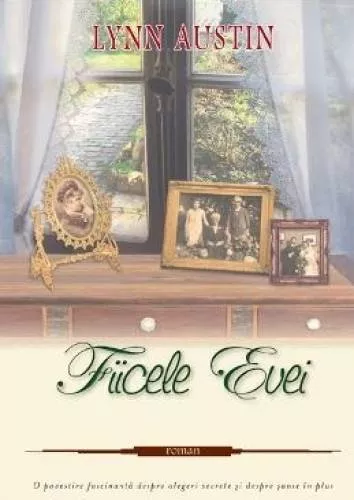 Fiicele Evei - Lynn Austin 978-973-8998-41-4 - cel.ro