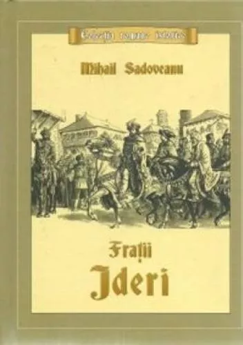 Fratii Jderi - Mihail Sadoveanu 978-606-93355-4-3 - cel.ro