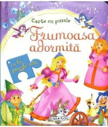 Frumoasa adormita. Carte cu puzzle 978-606-525-759-7 - cel.ro