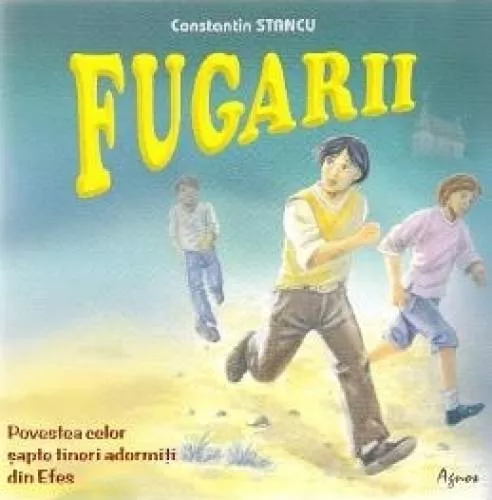 Fugarii - Constantin Stancu 978-973-1941-42-4 - cel.ro