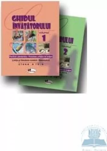 Ghidul invatatorului Cls 4 Vol I + II 973-679-346-x