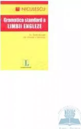 Gramatica standard a limbii engleze - Sonia Brough Vincent J. Docherty ...