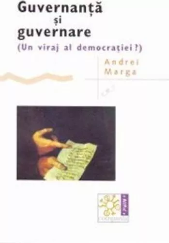 Guvernanta si guvernare - Andrei Marga 978-606-680-002-0 - cel.ro