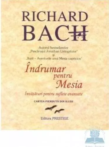 Indrumar pentru Mesia - Richard Bach 973-88106-0-4