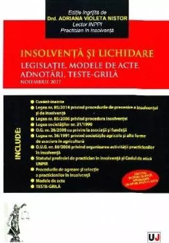 Insolventa si lichidare. Legislatie modele de acte adnotari teste-grila ...