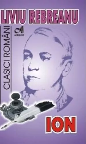 Ion - Liviu Rebreanu 978-606-8271-70-5 - cel.ro