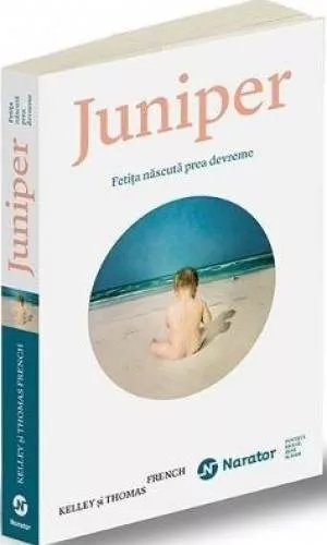 Juniper - Kelley si Thomas French 978-606-722-271-5 - cel.ro