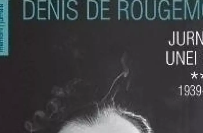 Jurnalul unei epoci Vol.3 1939-1946 - Denis de Rougemont 978-973-50-5813-5