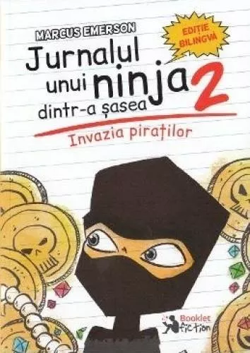 Jurnalul unui ninja dintr-a sasea Vol.2 Invazia piratilor - Marcus ...