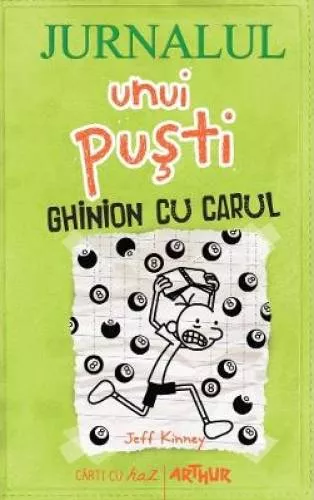 Jurnalul unui pusti vol. 8 Ghinion cu carul - Jeff Kinney 978-606-8044-91-0