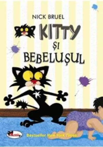 Kitty si bebelusul - Nick Bruel 978-606-706-661-6 - cel.ro