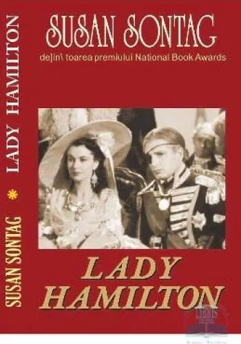 Lady Hamilton - Susan Sontag 973-736-141-7 - cel.ro