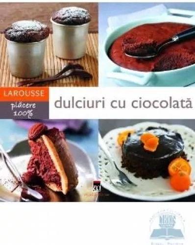 Larousse dulciuri cu ciocolata 973-717-205-1 - cel.ro