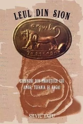 Leul din Sion - Silviu Tatu 978-973-8998-40-7