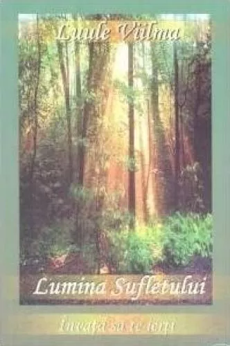 Lumina sufletului - Luule Viilma 973-8975-20-0 - cel.ro