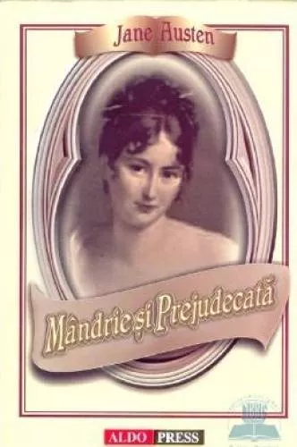 Mandrie si prejudecata - Jane Austen 973-701-060-4 - cel.ro