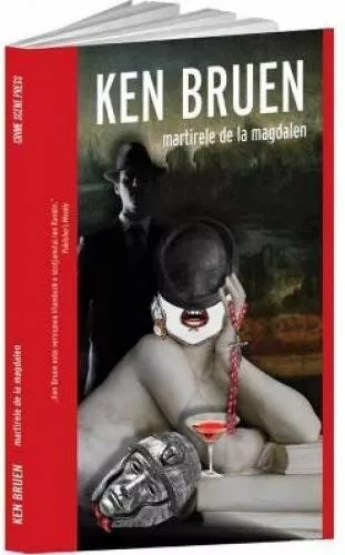 Martirele de la Magdalen - Ken Bruen 978-606-93958-6-8 - cel.ro