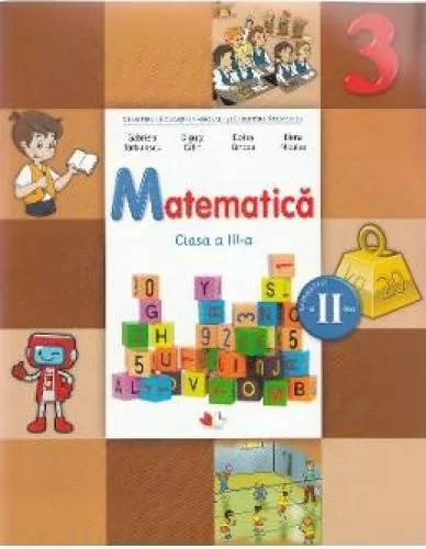 Matematica - Clasa a 3-a. Sem. 2 - Manual + CD - Gabriela Barbulescu Olguta - cel.ro