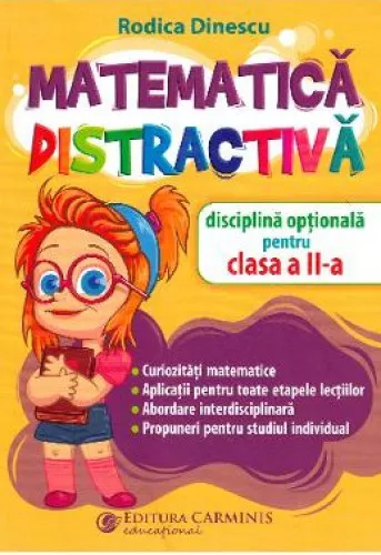 Matematica distractiva - Clasa 2 - Rodica Dinescu 978-973-123-386-4