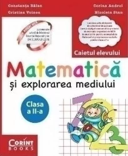 Matematica si explorarea mediului - Clasa 2 - Caiet - Constanta Balan Corina - cel.ro