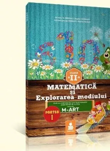 Matematica Si Explorarea Mediului - Cls Ii - Partea I - Ed.2015 Dupa ...