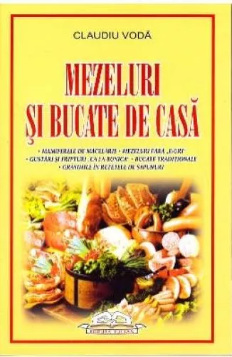 Mezeluri si bucate de casa - Claudiu Voda 973-8910-24-2 - cel.ro