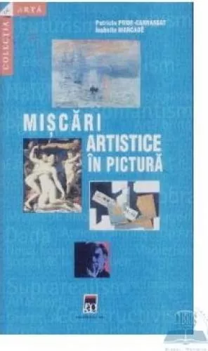 Miscari artistice in pictura 973-103-000-1 - cel.ro