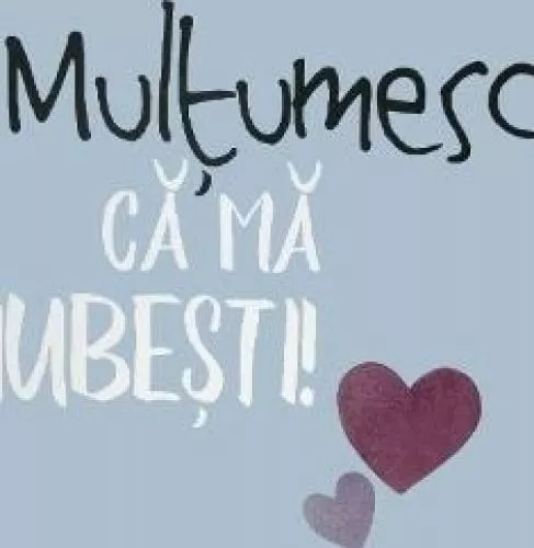 Multumesc ca ma iubesti - Helen Exley 978-606-8290-85-0 - cel.ro