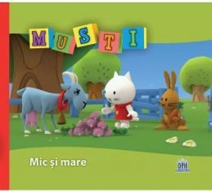 Musti - Mic si mare 978-606-683-088-1 - cel.ro