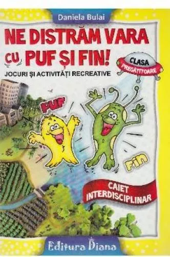 Ne distram vara cu Puf si Fin - Clasa Pregatitoare - Daniela Bulai - cel.ro