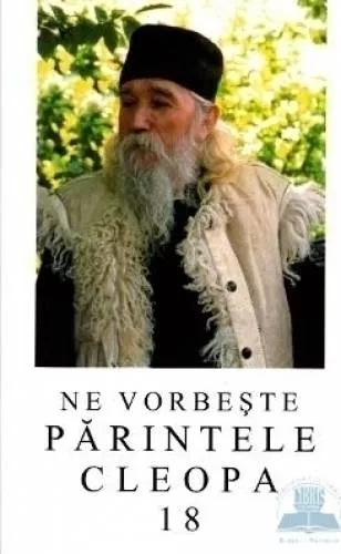 Ne vorbeste parintele Cleopa 18 978-606-8217-09-3 - cel.ro
