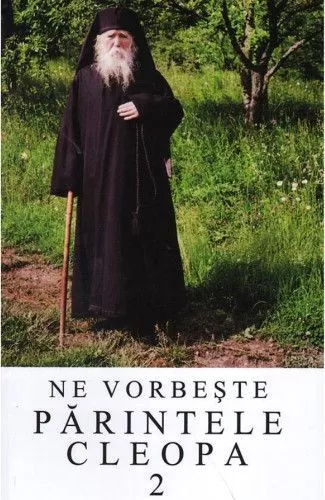Ne vorbeste Parintele Cleopa 2 973-00000-002 - cel.ro