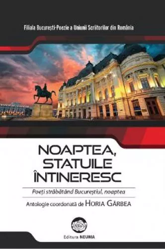 Noaptea statuile intineresc - Horia Garbea 978-606-8975-42-9